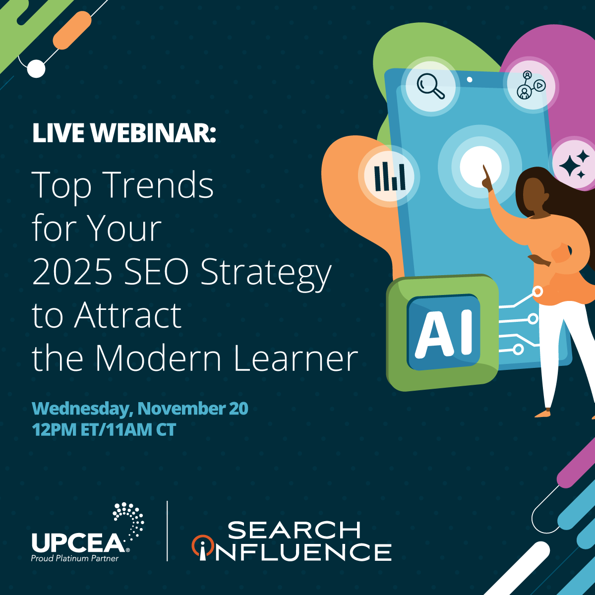 WEBINAR: Top Trends for Your 2025 SEO Strategy [Search Influence and UPCEA]